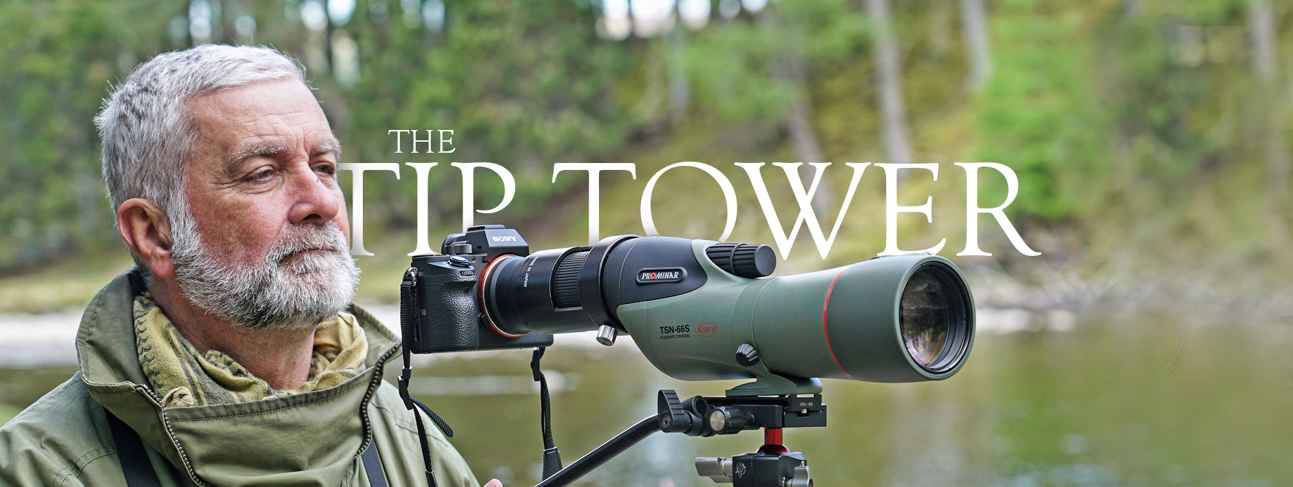 The Tip Tower – Kowa Sporting Optics USA